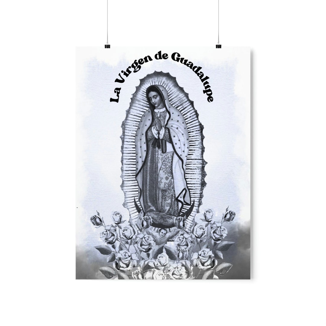 La Virgen De Guadalupe Premium Matte Vertical Posters, Catholic Gifts ...