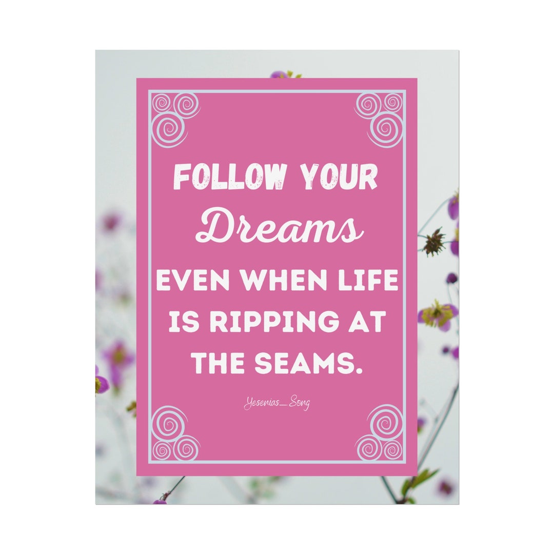 Follow Your Dreams Quote Rolled Poster, Motivational Poster, 8x10 - Etsy