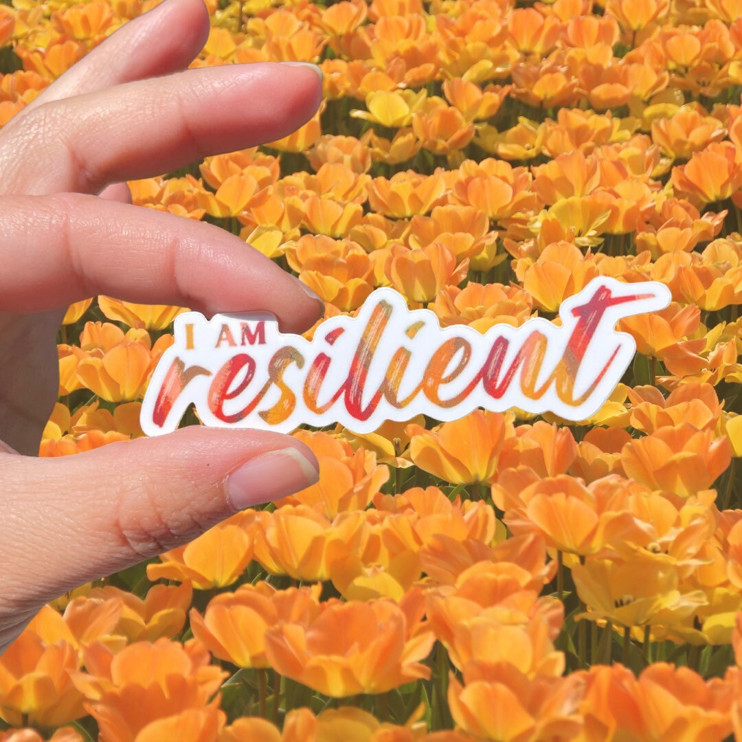 Hydro Flask Sticker | I Am Resilient | Inspirational Quote Sticker ...