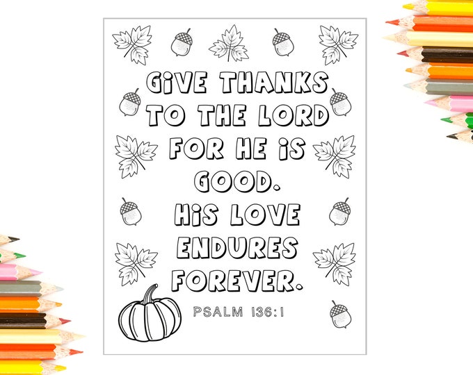 Thanksgiving Coloring Page, Bible Verse Coloring Page, Children's ...