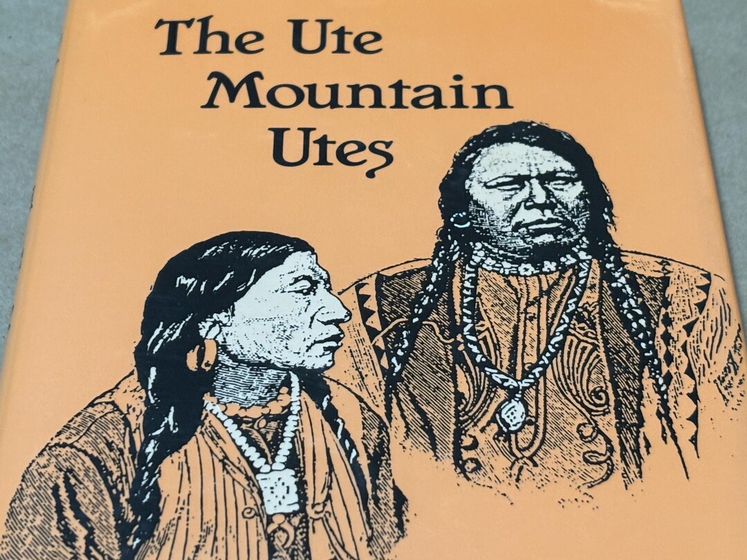 The Ute Mountain Utes (1989)-by: Robert W. Delaney-university of New ...