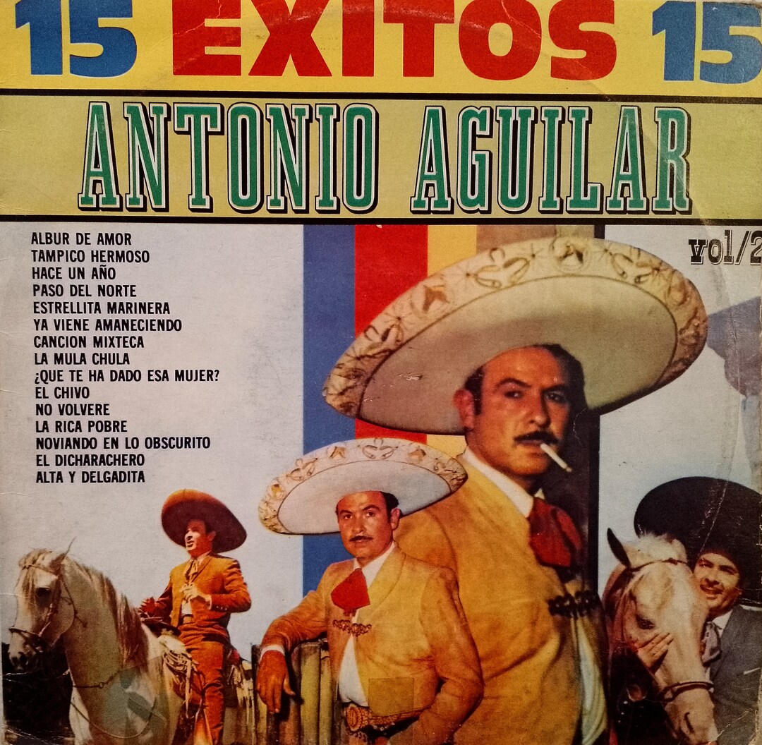 Antonio Aguilar 15 Exitos De Antonio Aguilar Vol.2 Vinyl LP - Etsy