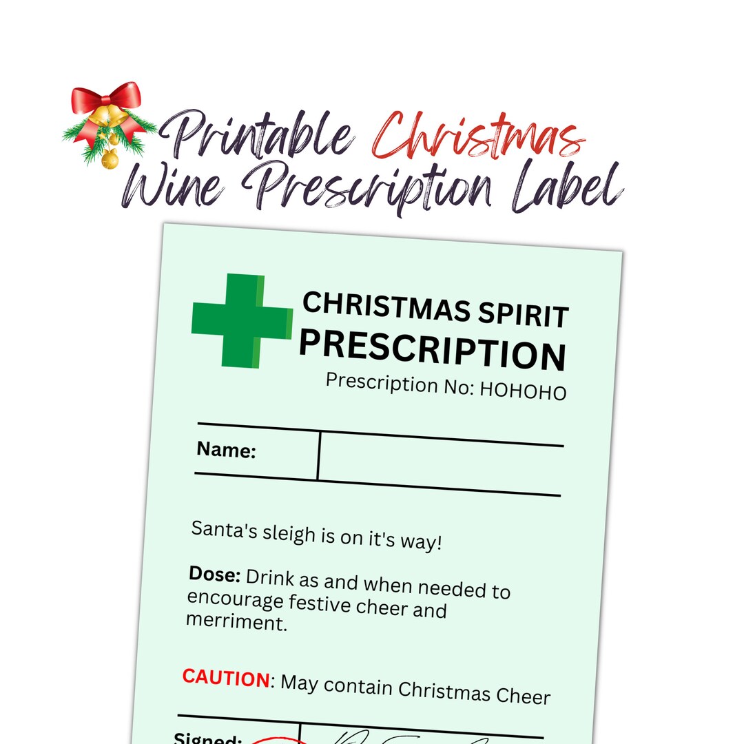 Christmas Spirit Wine Label. Downloadable Bottle Prescription. Fun ...