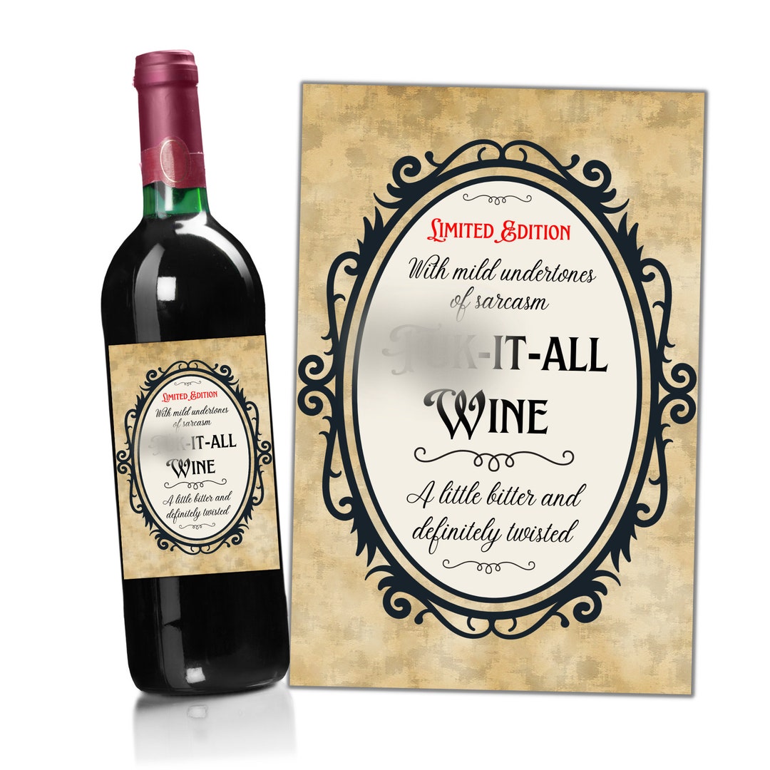 Funny Printable Wine Label Fun Novelty Gift. Fukitall Label Great ...