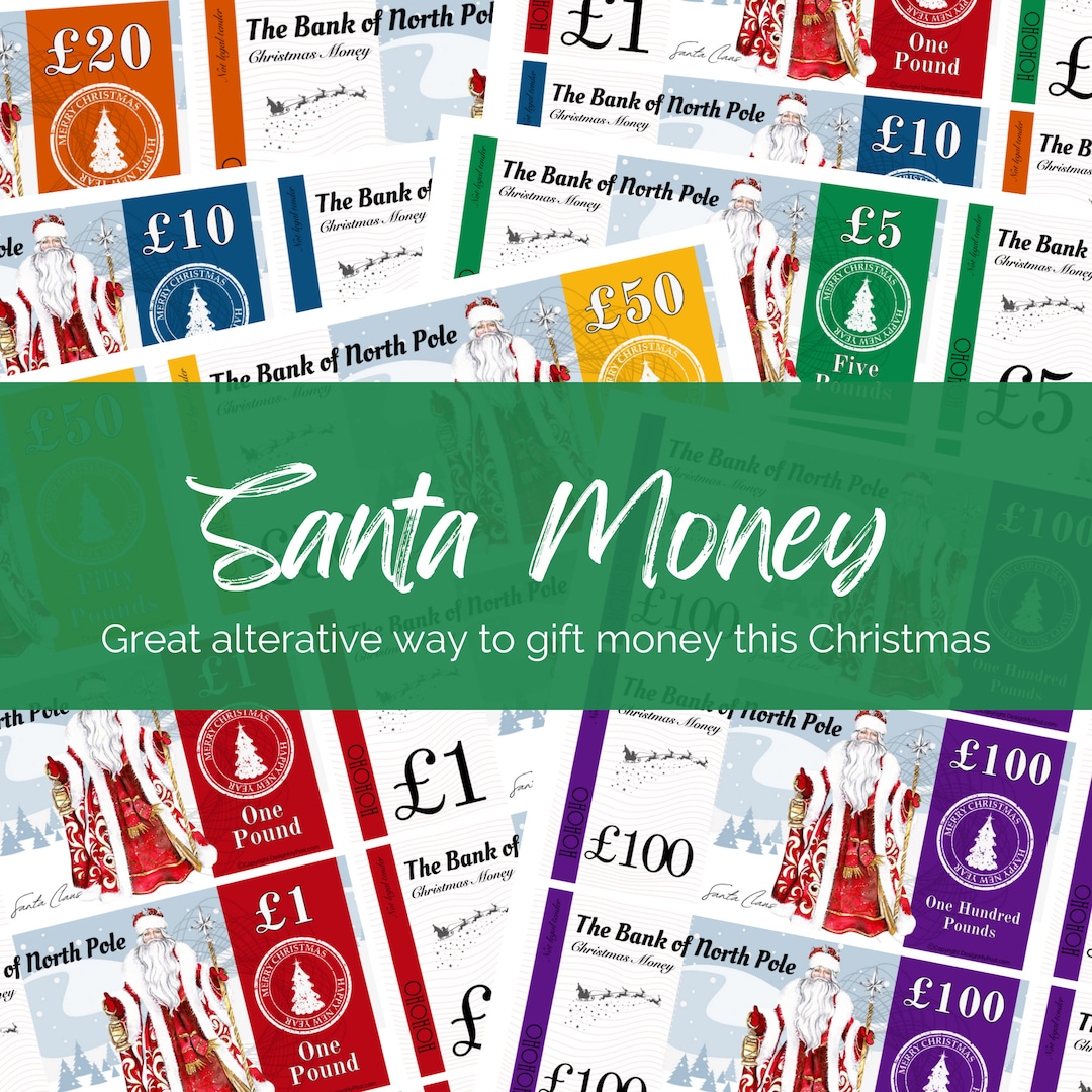 Christmas Money, Printable Santa Bank Notes in Pounds. Pretend Fun Xmas ...