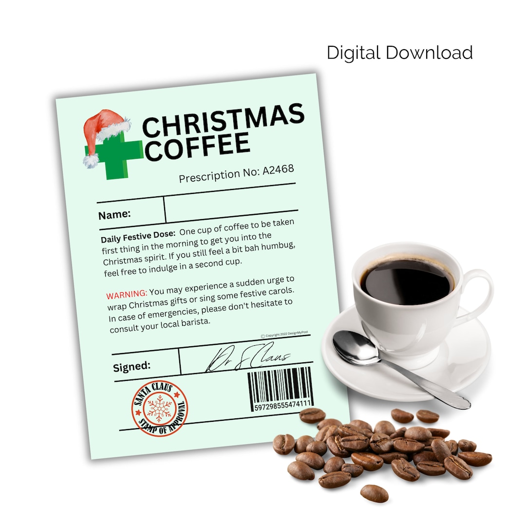 Funny Christmas Coffee Prescription Label: Printable Gift (PDF & PNG ...