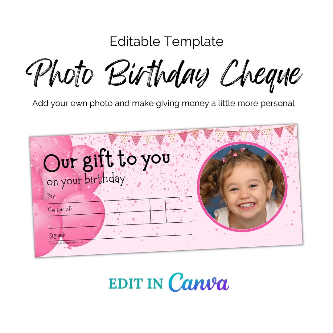 Pink Balloons Photo Birthday Cheque. Print at Home Gift Cheque Template ...