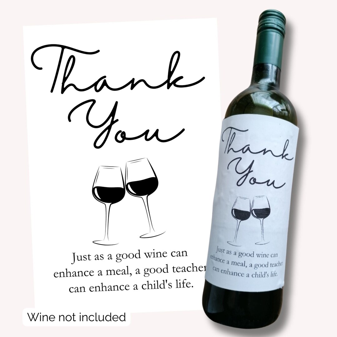 Thank You Teacher, Printable Wine Bottle Label Perfect for End of Term ...