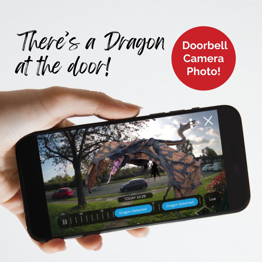 Dragon Caught on Camera. Doorbell Photo Proof. Fake Mock Up. Dragon ...