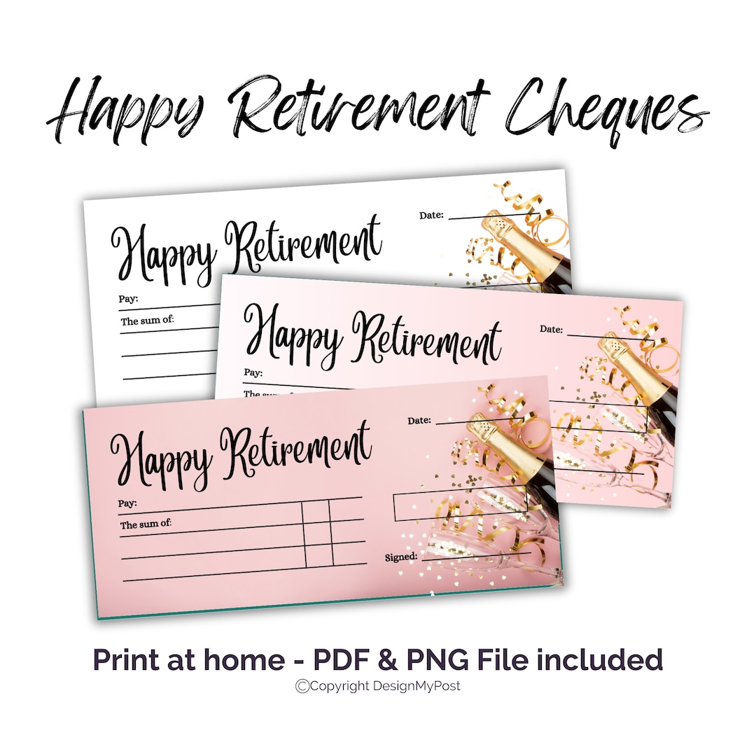 Retirement Gift Blank Cheque Template in 3 Colour Variations. Happy ...