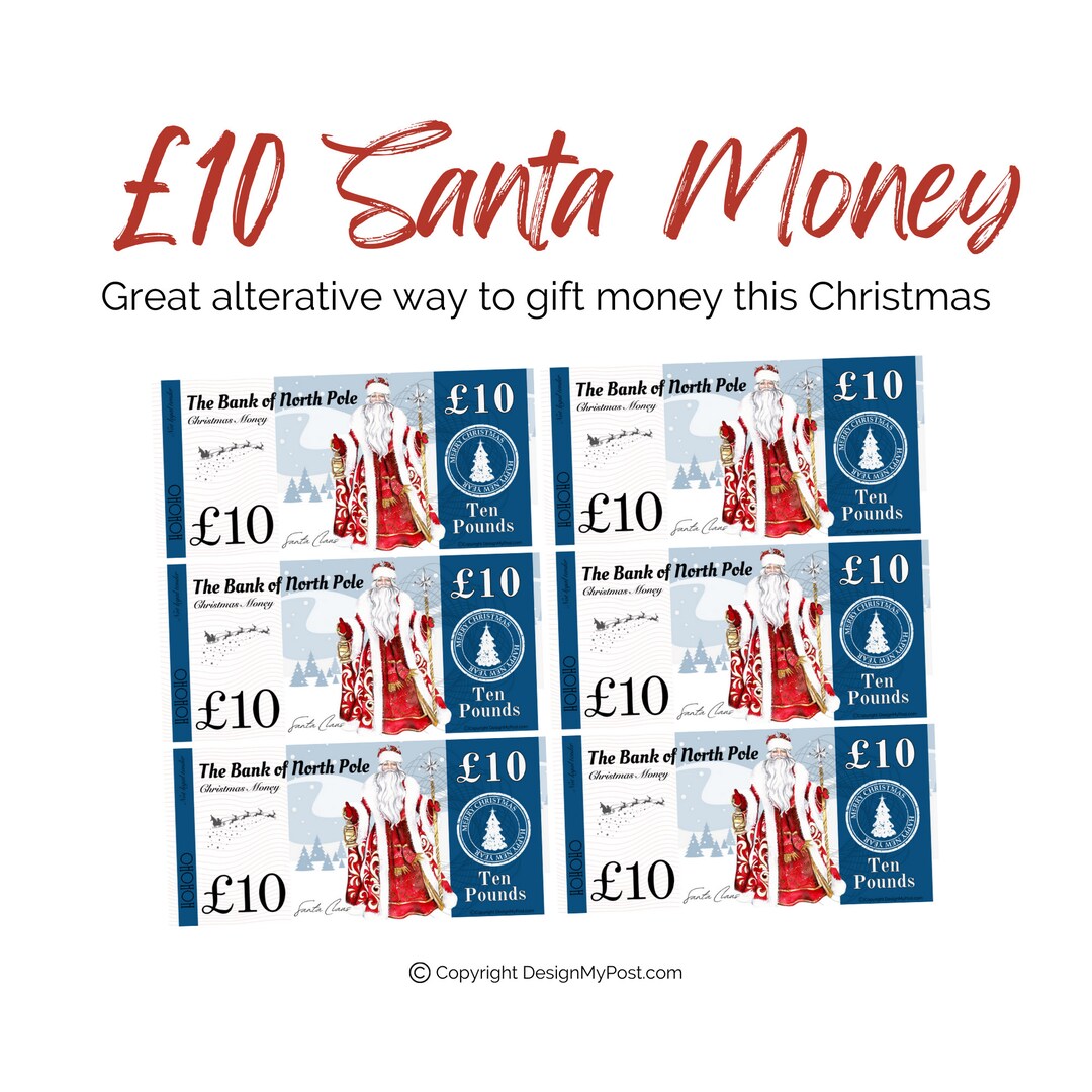 Christmas Cash, Ten Pounds Printable Santa Bank Notes. Pretend Fun Xmas ...