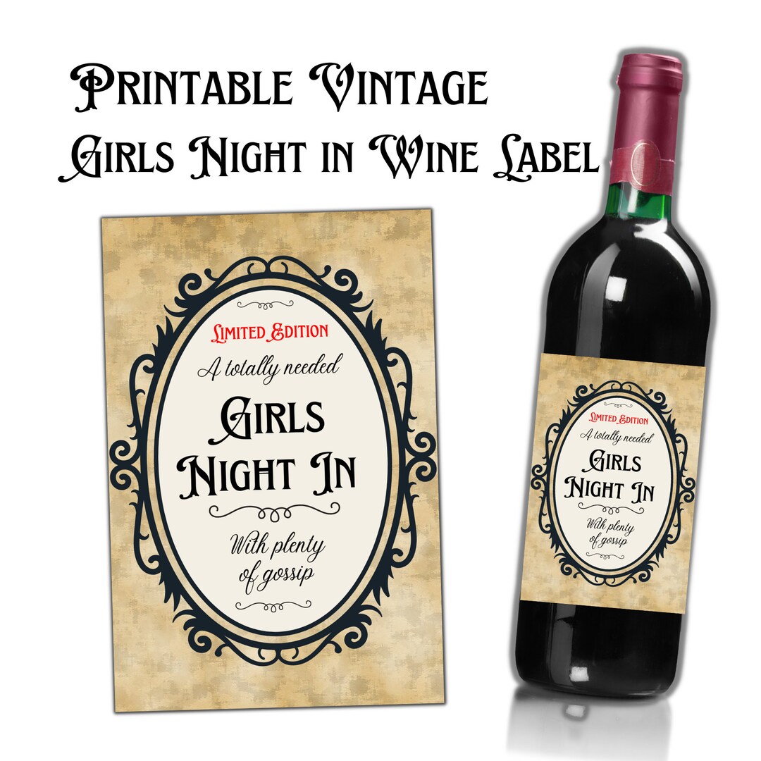 Girls Night in Wine Bottle Label Printable Fun Novelty Gift Vintage ...