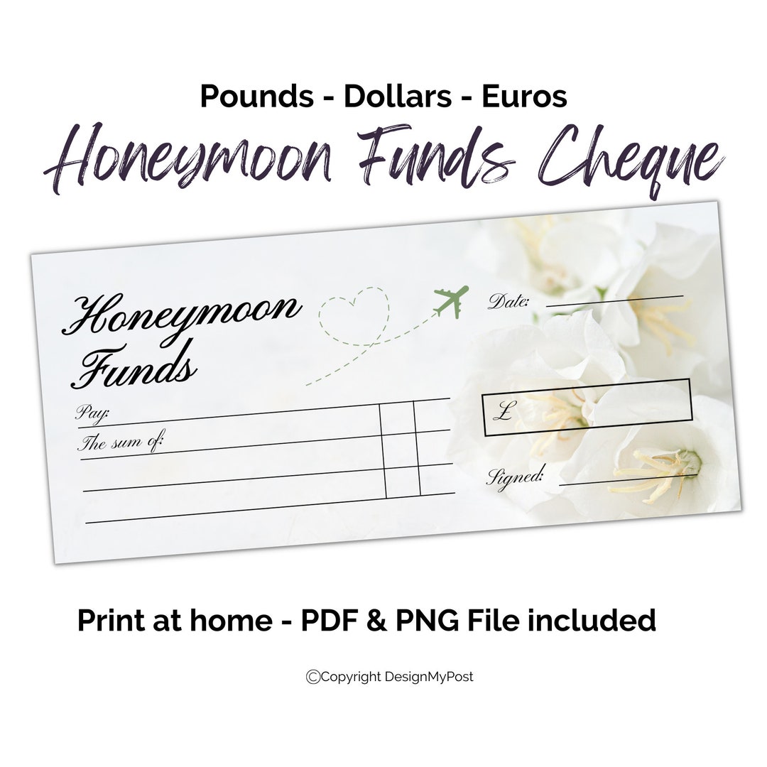 Printable Blank Cheque Gift for Newly Weds Honeymoon Funds. Print at ...