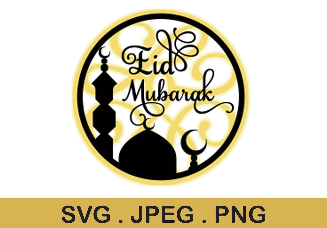 Eid Mubarak Svg, Eid Decor, Eid Decoration, Islamic Svg, Digital ...