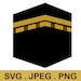 Kaaba SVG, Cricut Cutting SVG, Kaaba SVG File, Kaaba Cutting Image ...