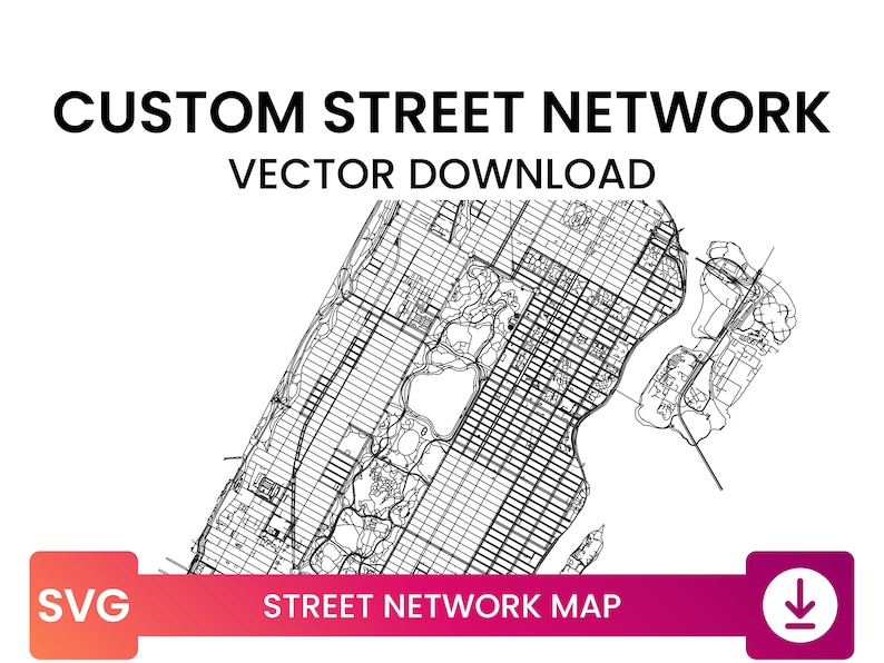 Custom Street Network Map of a City or Town of Your Choice | City ...