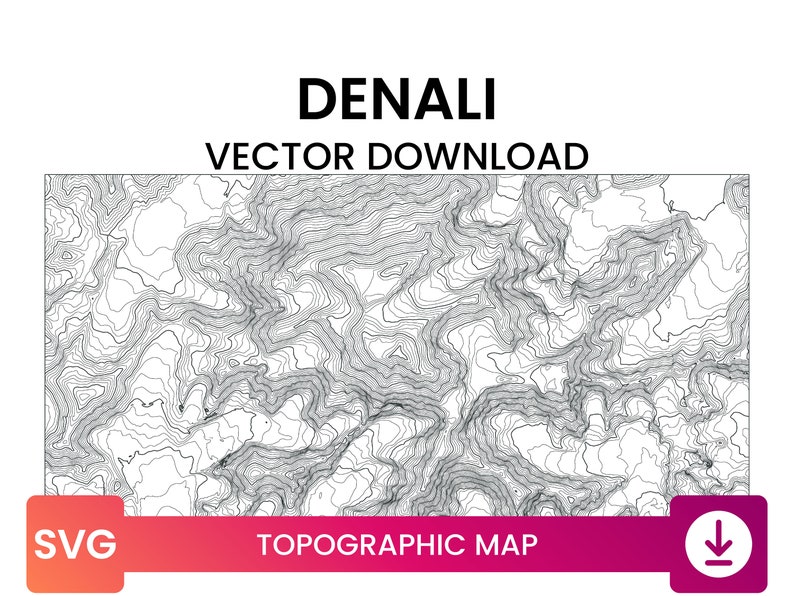 Topographic Map of Denali, Alaska | Contour Line Map Multi-layer SVG ...