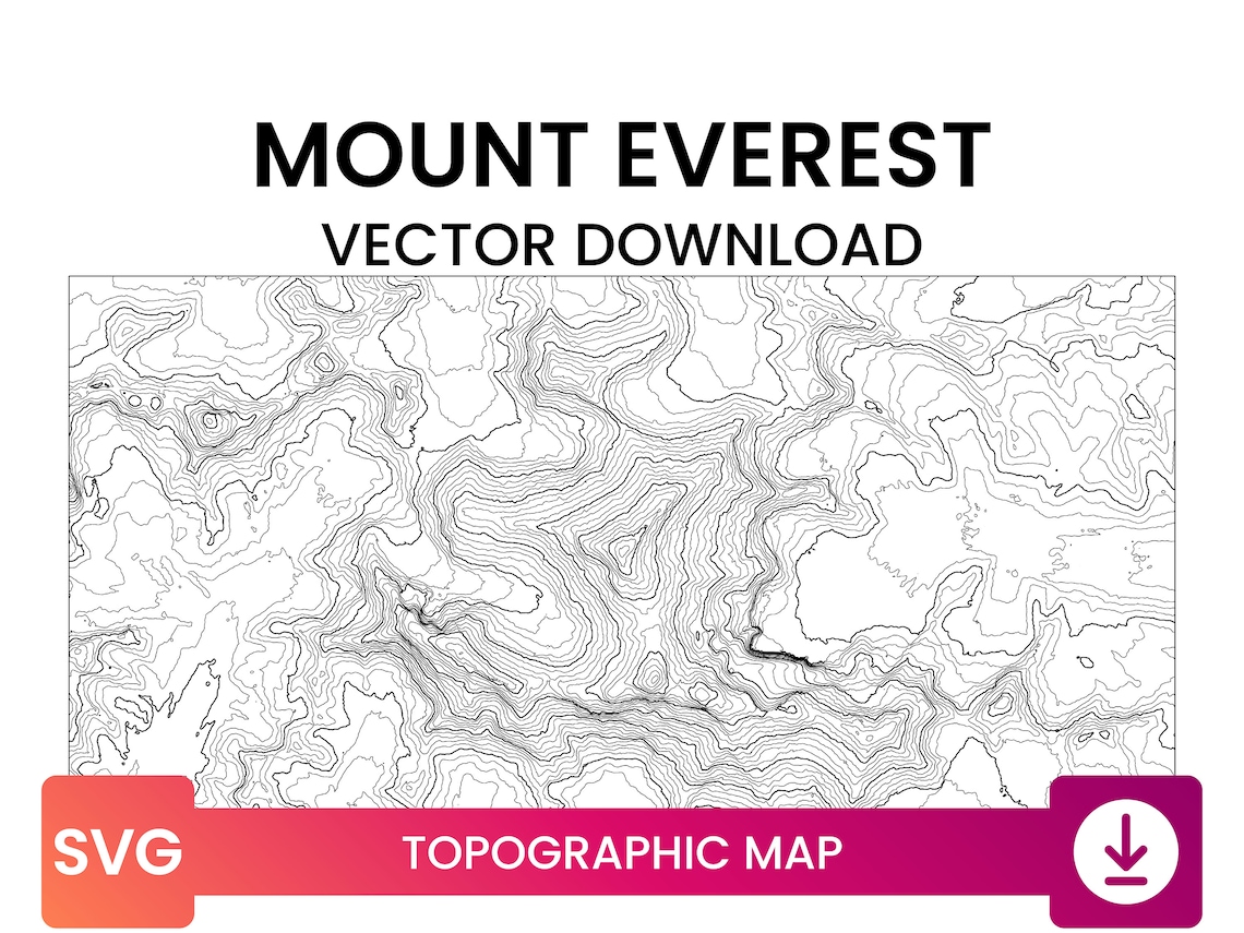 Topographic Map of Mount Everest | Contour Line Map Multi-layer SVG ...