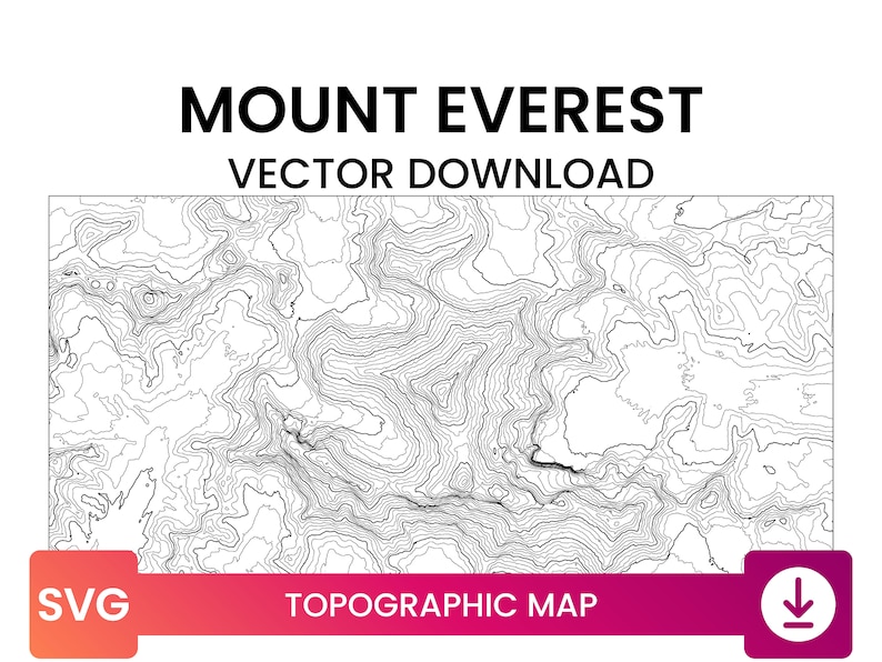 Topographic Map of Mount Everest | Contour Line Map Multi-layer SVG ...