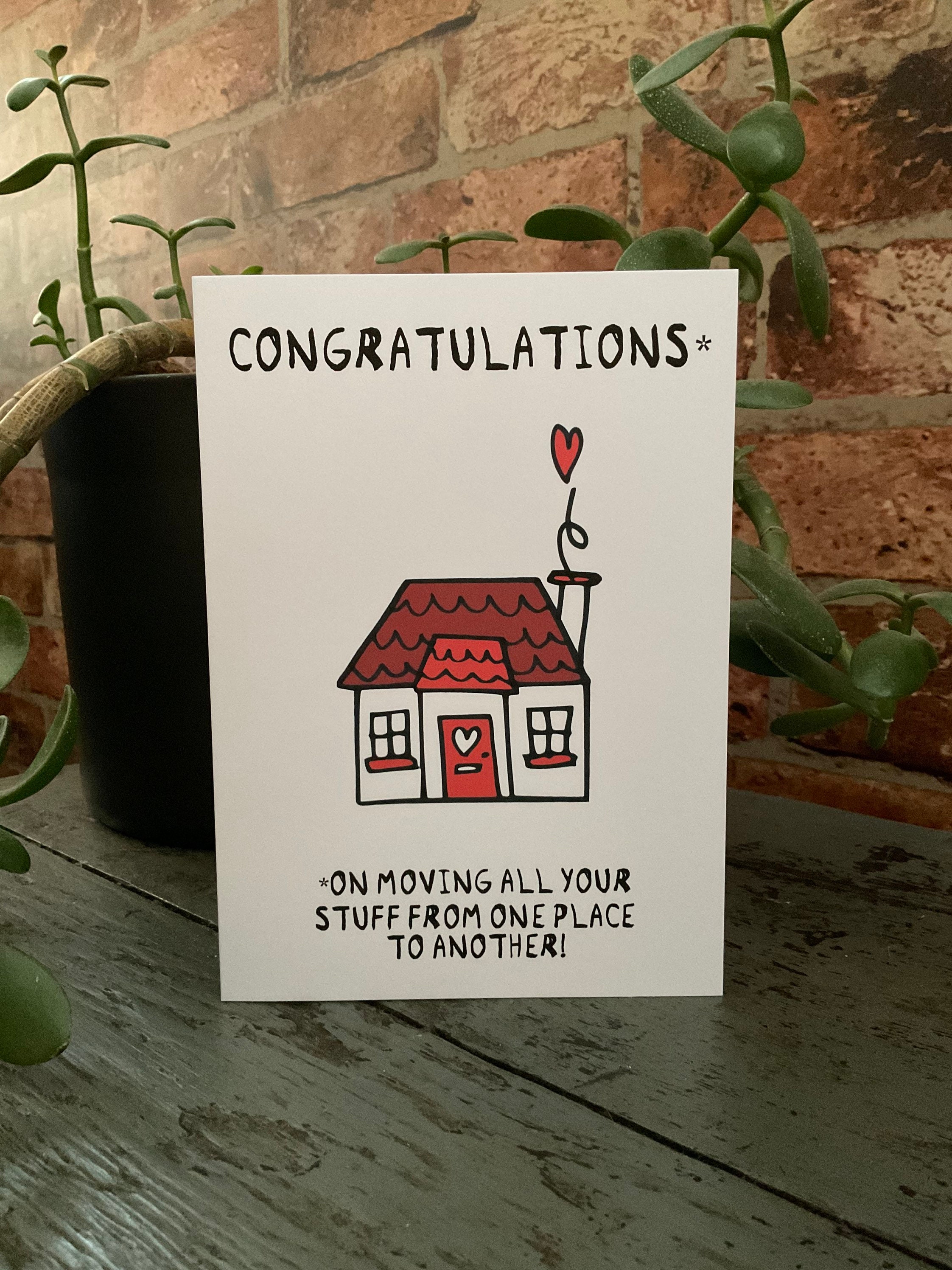 Congratulations On Your New Home moving card new home new house moving ...