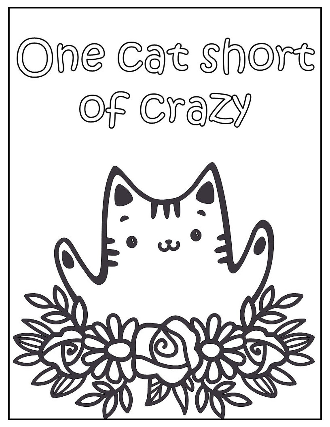 Once Cat Short of Crazy Coloring Pageinstant Download - Etsy