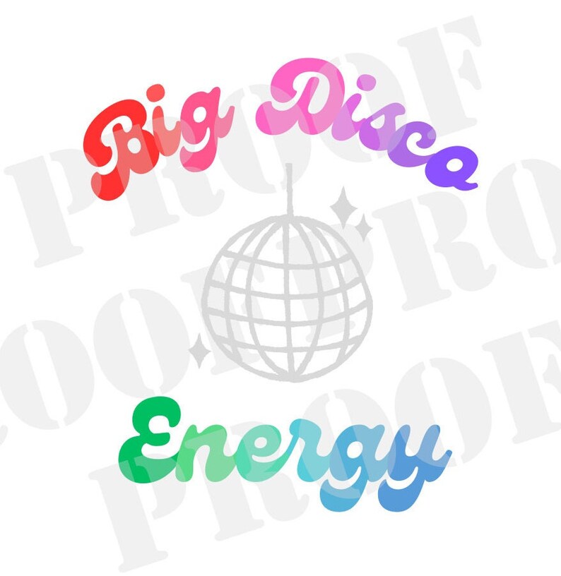 Big Disco Energy SVG | Disco Dancer | Disco Pun | Groovy Humor | Disco ...