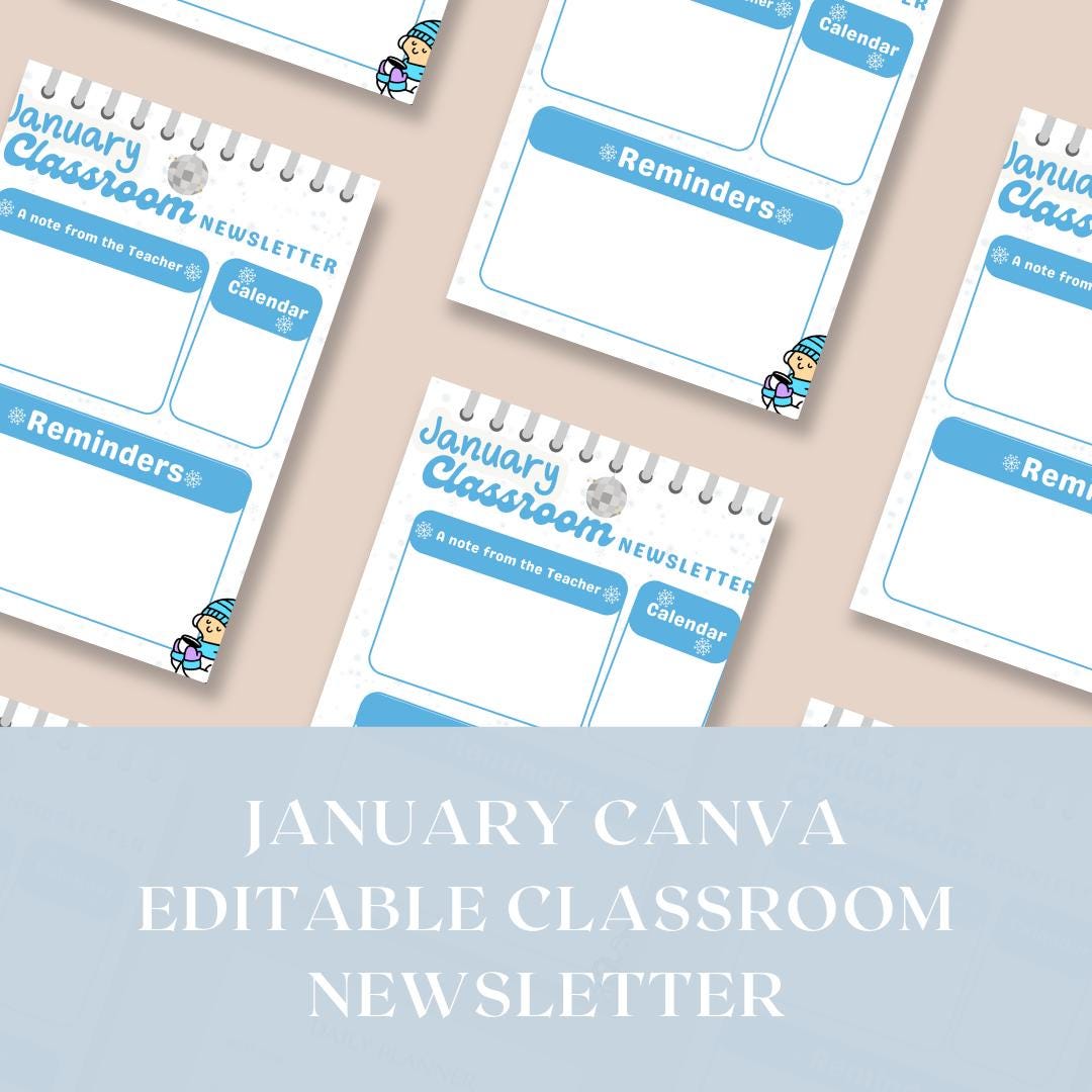 Canva Editable Classroom Newsletter | January Classroom Newsletter ...
