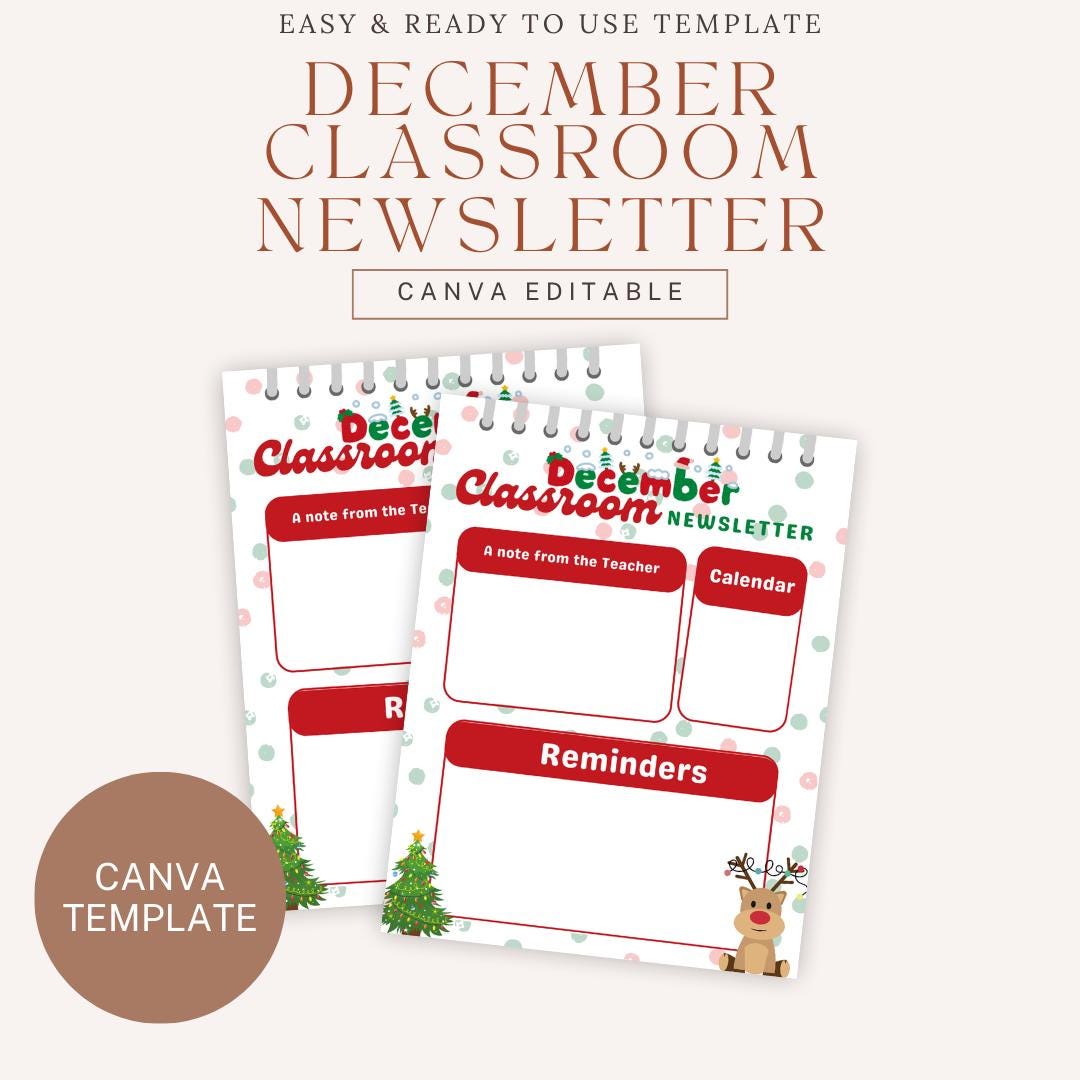 Canva Editable December Classroom Newsletter | Canva Newsletter ...