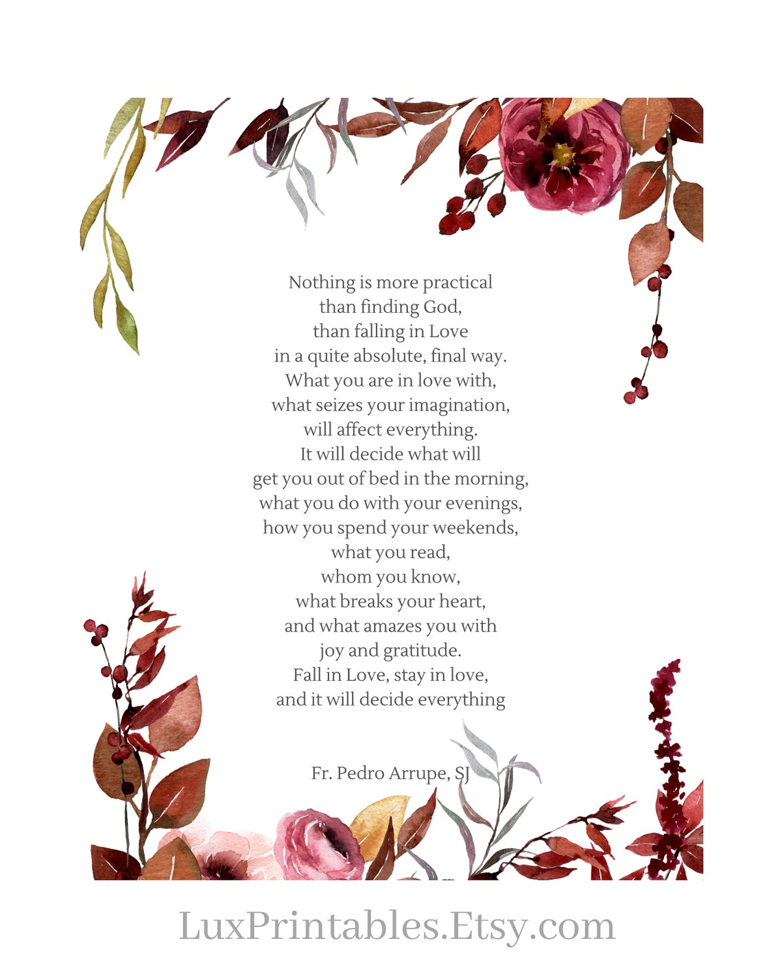 Father Pedro Arrupe fall in Love Quote Catholic Ignatian Spirituality ...