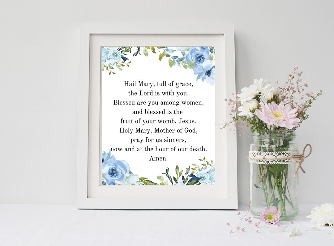 Hail Mary Prayer Print, Blue Floral Catholic Wall Art (digital Download ...