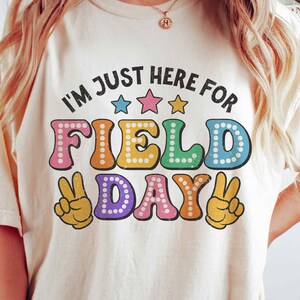 I'm Just Here for Field Day SVG, Field Day Svg, Funny School Game Day ...