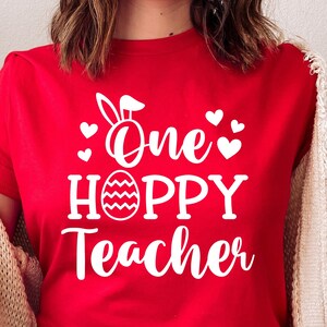 One Hoppy Teacher Svg, Teacher Easter Svg, Easter Egg Svg, Easter Gift ...