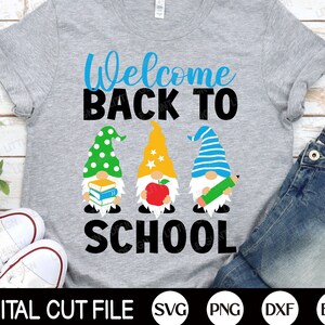 Welcome Back to School SVG Gnome Png First Day of School - Etsy