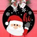 Christmas Santa Welcome Sign SVG, Santa Door Hanger SVG, Santa Hi Svg ...