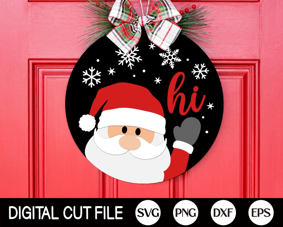 Christmas Santa Welcome Sign SVG Santa Door Hanger SVG Santa - Etsy