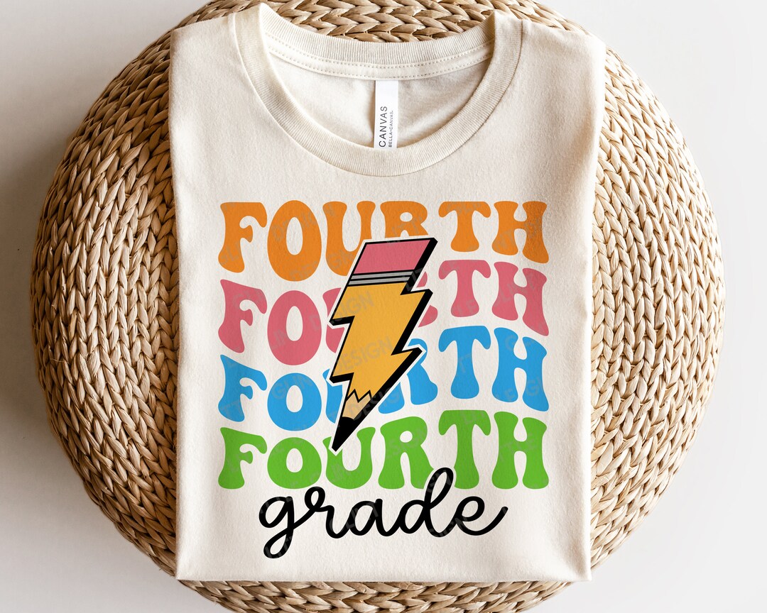 Fourth Grade SVG PNG, Back to School Svg, 4th Grade Teacher Svg, First ...