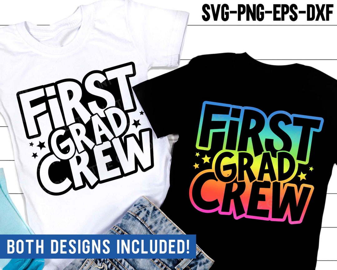 First Grad Crew SVG PNG, Back to School Svg, Funny First Grade Teacher ...