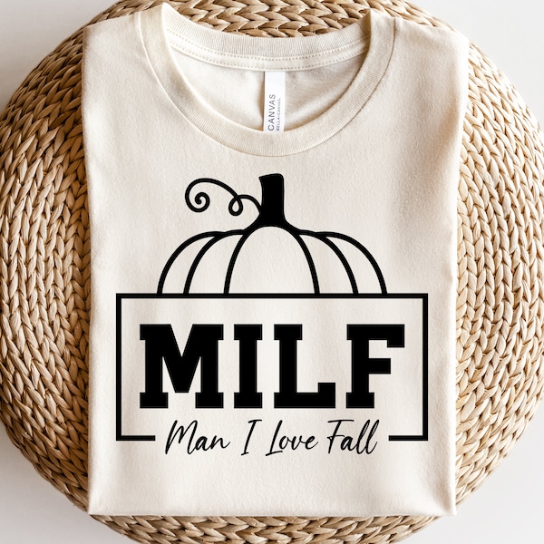 Milf Man I Love Fall Svg - Etsy