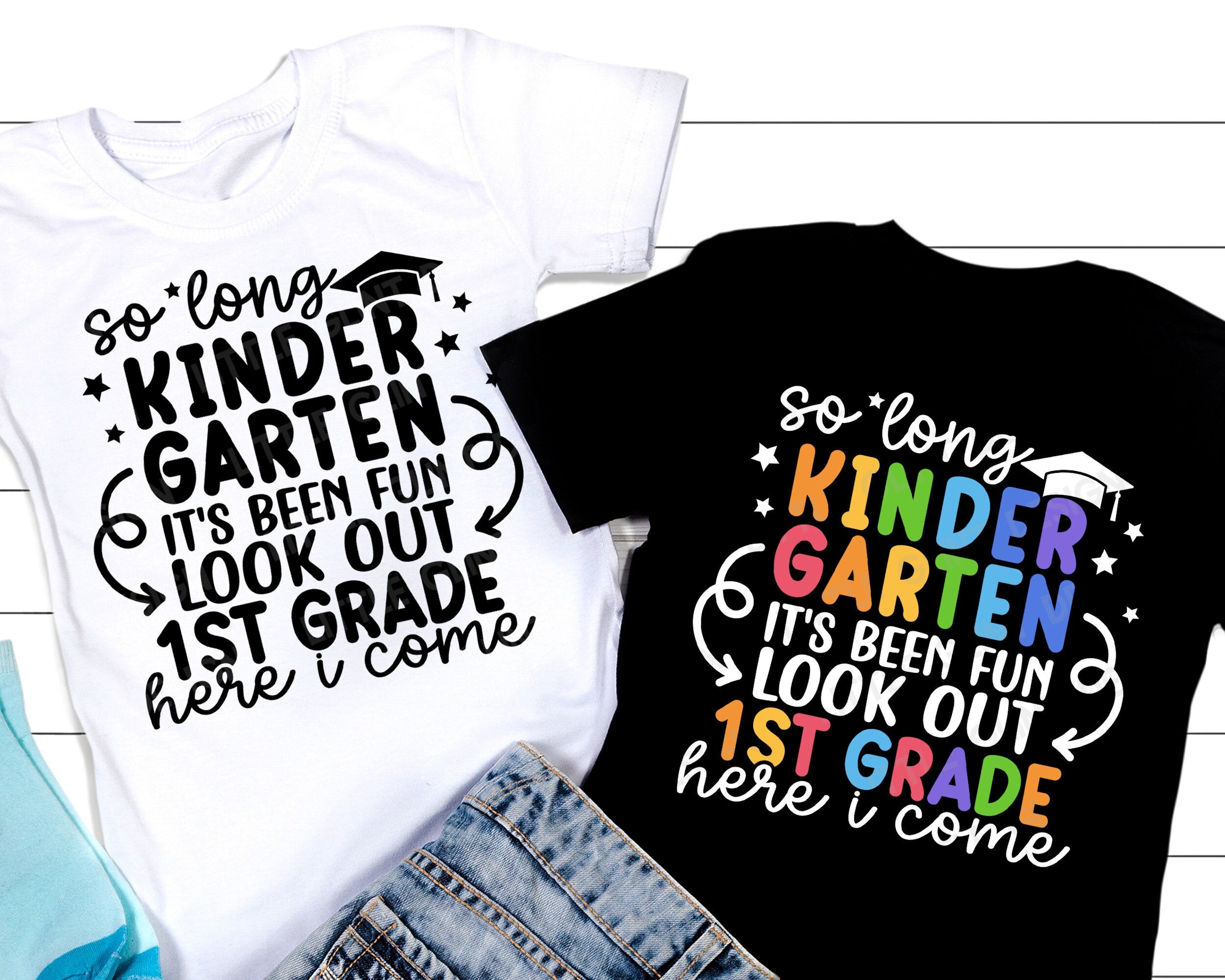 Kindergarten Graduation SVG, so Long Kindergarten It's Been Fun Look ...