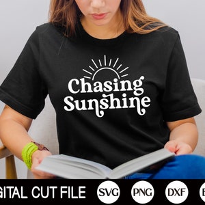 Chasing Sunshine SVG, Sunshine Svg, Summer Quote Svg, Beach Svg, Summer ...