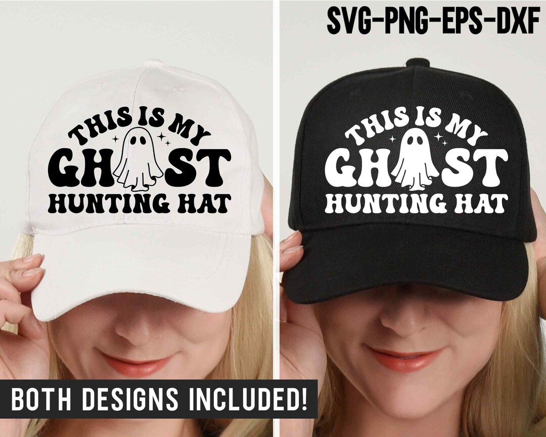 Halloween SVG PNG, This is My Ghost Hunting Hat SVG, Spooky Ghost Png ...