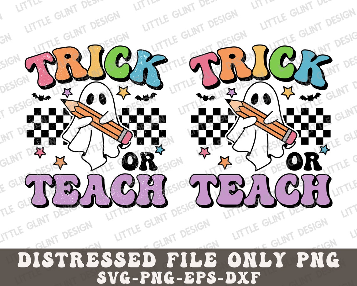 Trick or Teach SVG, Halloween Teacher Svg, Teacher Gift, Retro ...