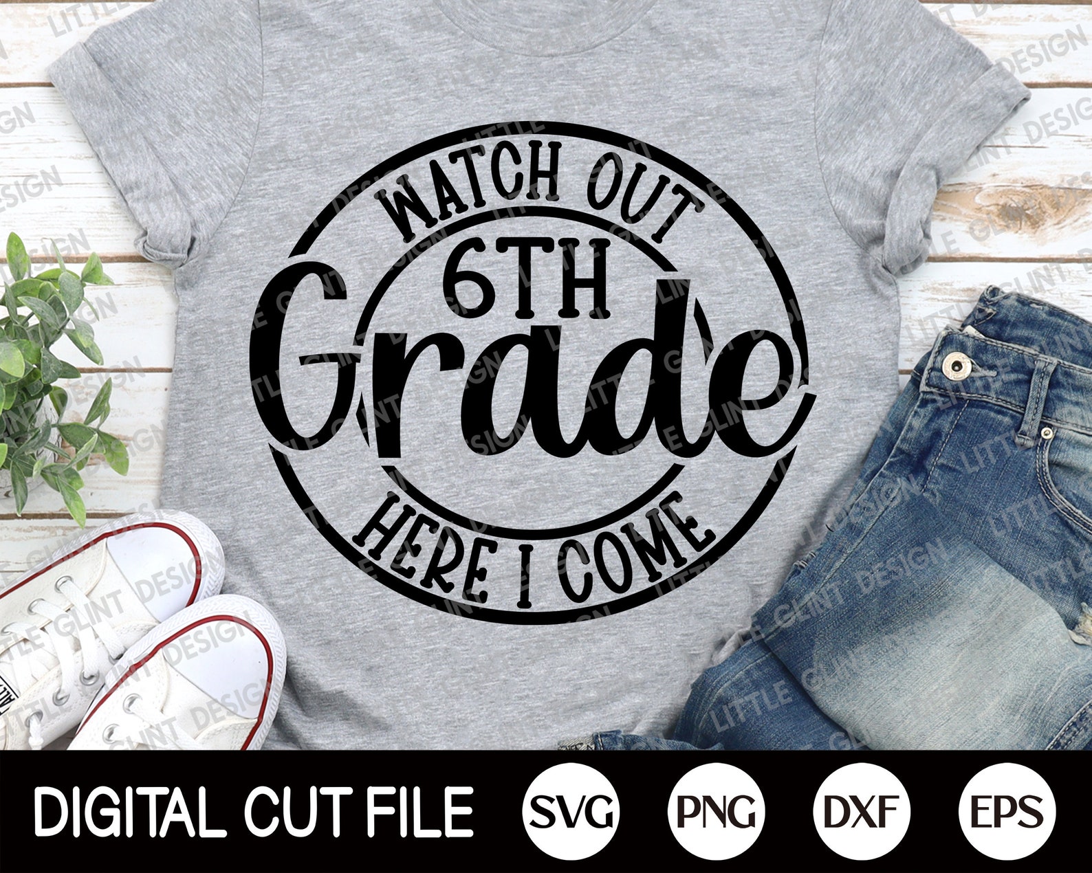 Watch Out 6th Grade Svg, 6th Grade Shirt, 1st Day of School, Shcool ...