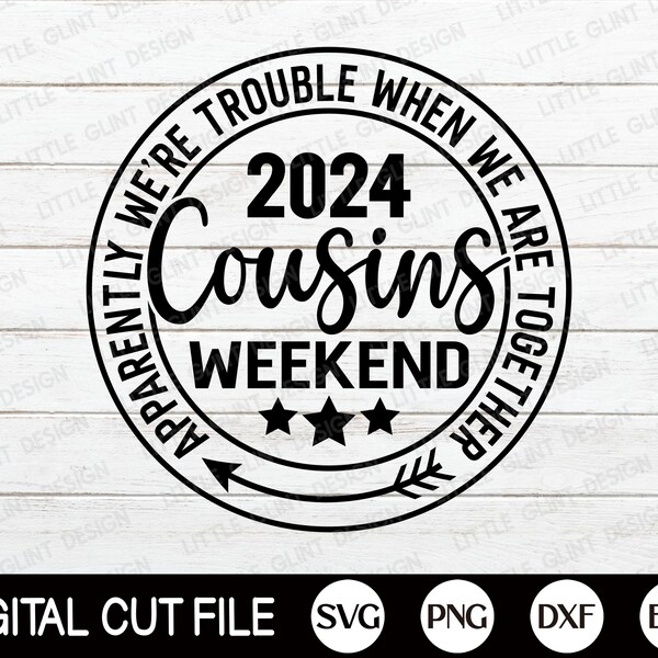Cousins' Weekend Svg - Etsy