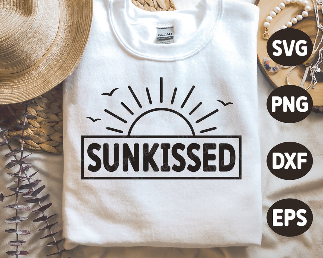Sunkissed Svg Sunshine Svg Summer Quote Svg Beach Svg Cruise Svg