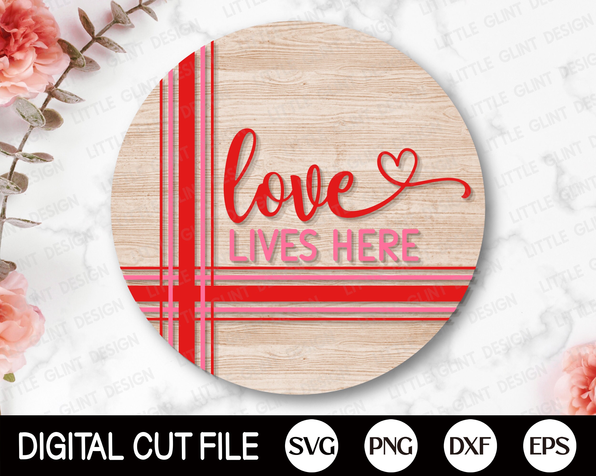 Valentine Door Hanger SVG Love Lives Here Valentines Day - Etsy