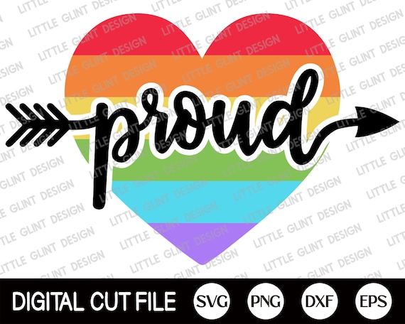 Gay Pride Svg Proud Svg Pride Png Rainbow Svg LGBTQ Svg | Etsy