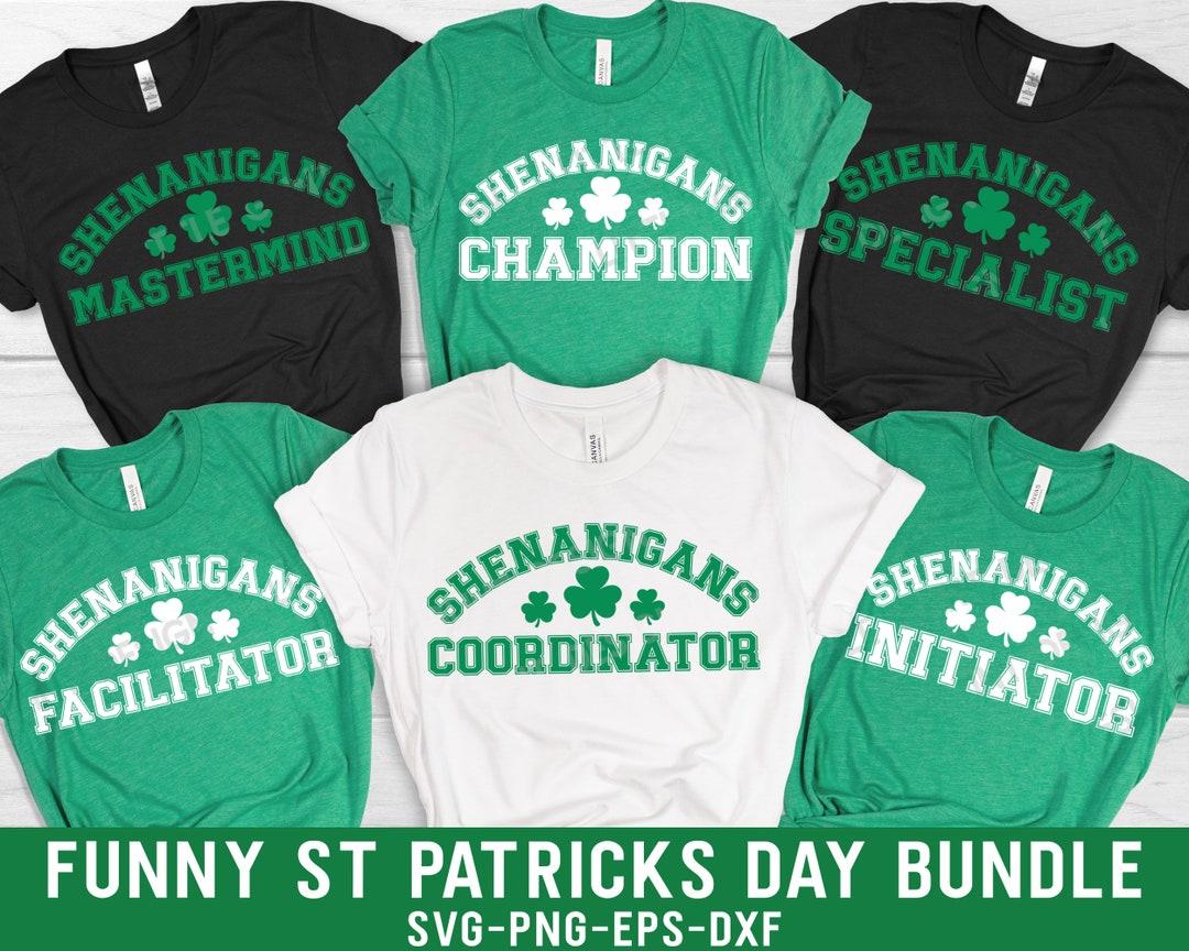 Funny St Patricks Day Shirt SVG Bundle, Shenanigans Coordinator SVG ...