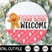 Christmas Cookie Tasters Welcome Sign SVG, Christmas Door Hanger SVG ...