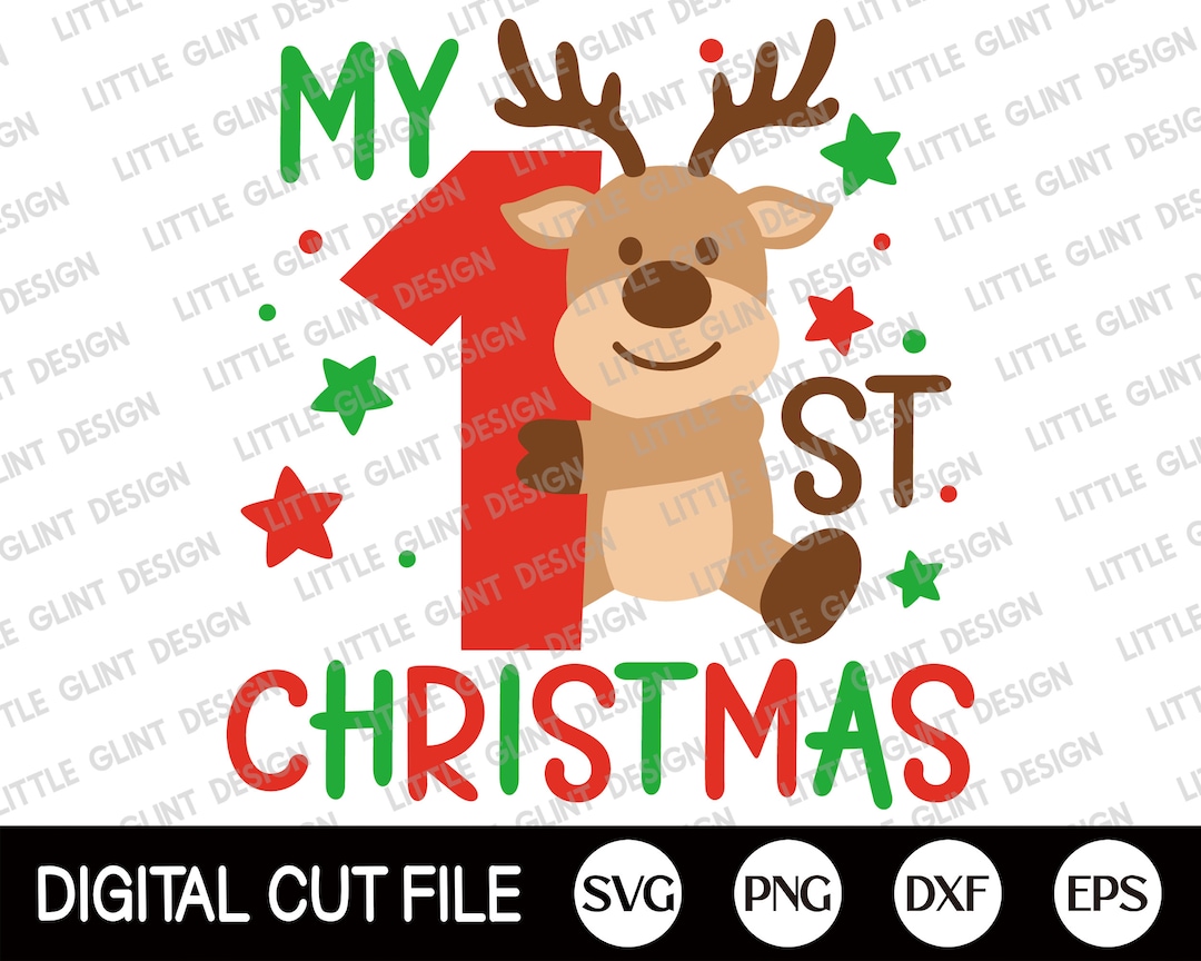 My First Christmas SVG, Baby Reindeer, Christmas Svg, My 1st Christmas ...